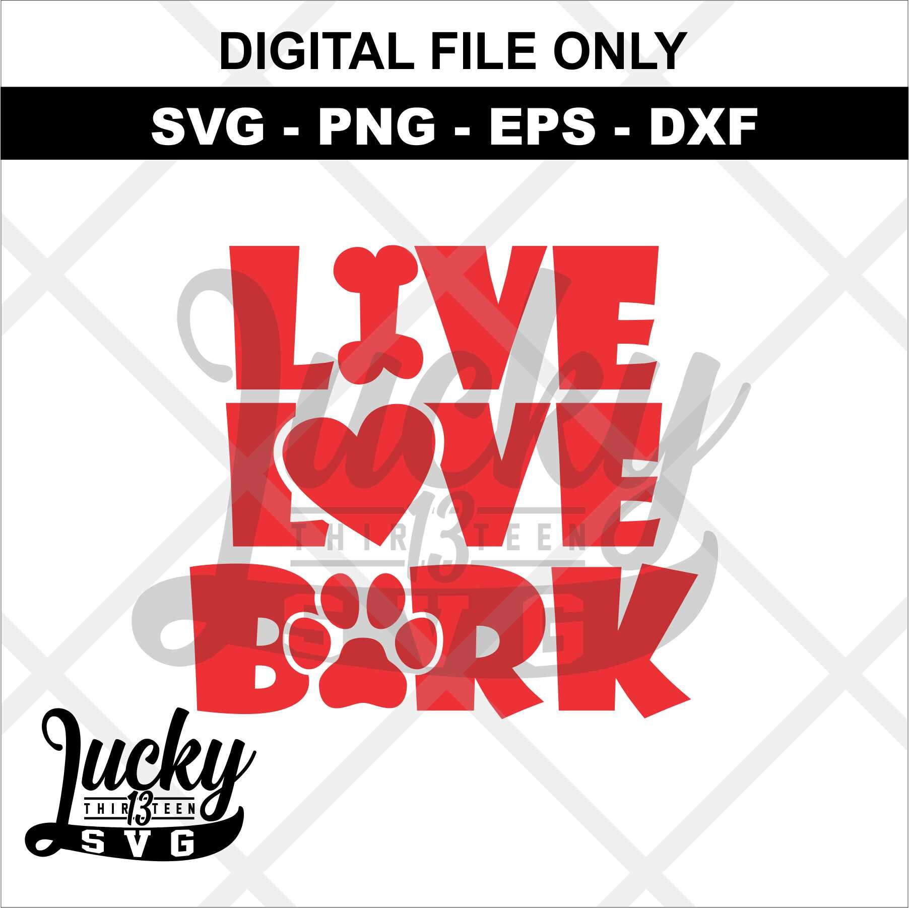 Live Love Bark SVG Vector File - Etsy