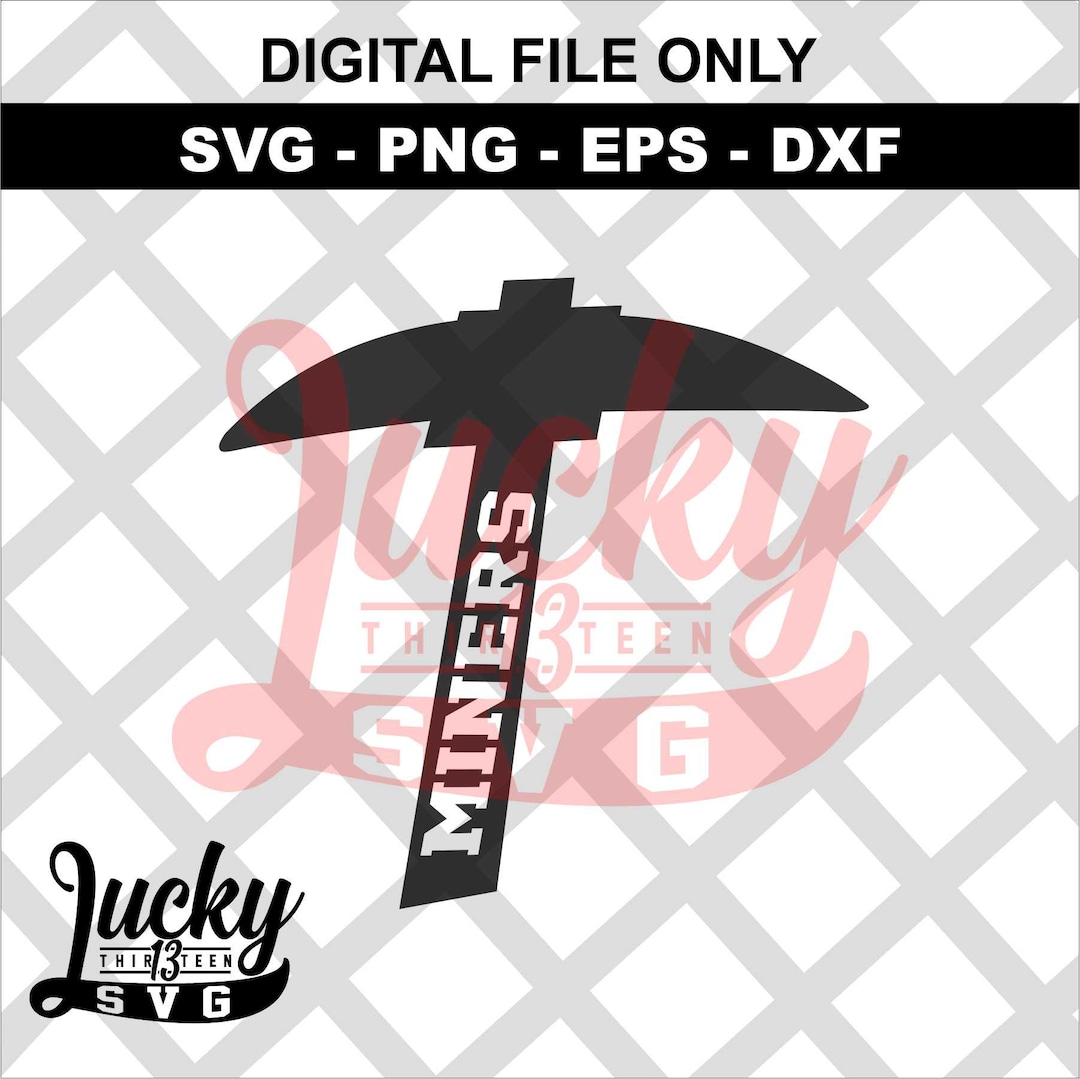 Miner Pick Axe SVG Digital Files - Etsy
