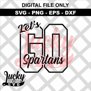 Let's Go Spartans SVG Digital Files - Etsy