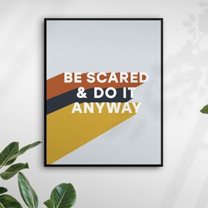 Be Scared & Do It Anyway Empowered Women Retro Poster by Ember Road ...