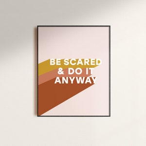 Be Scared & Do It Anyway Empowered Women Retro Poster by Ember Road ...