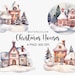 Watercolor Christmas Houses Arrangements Clipart Cozy Houses Christmas ...