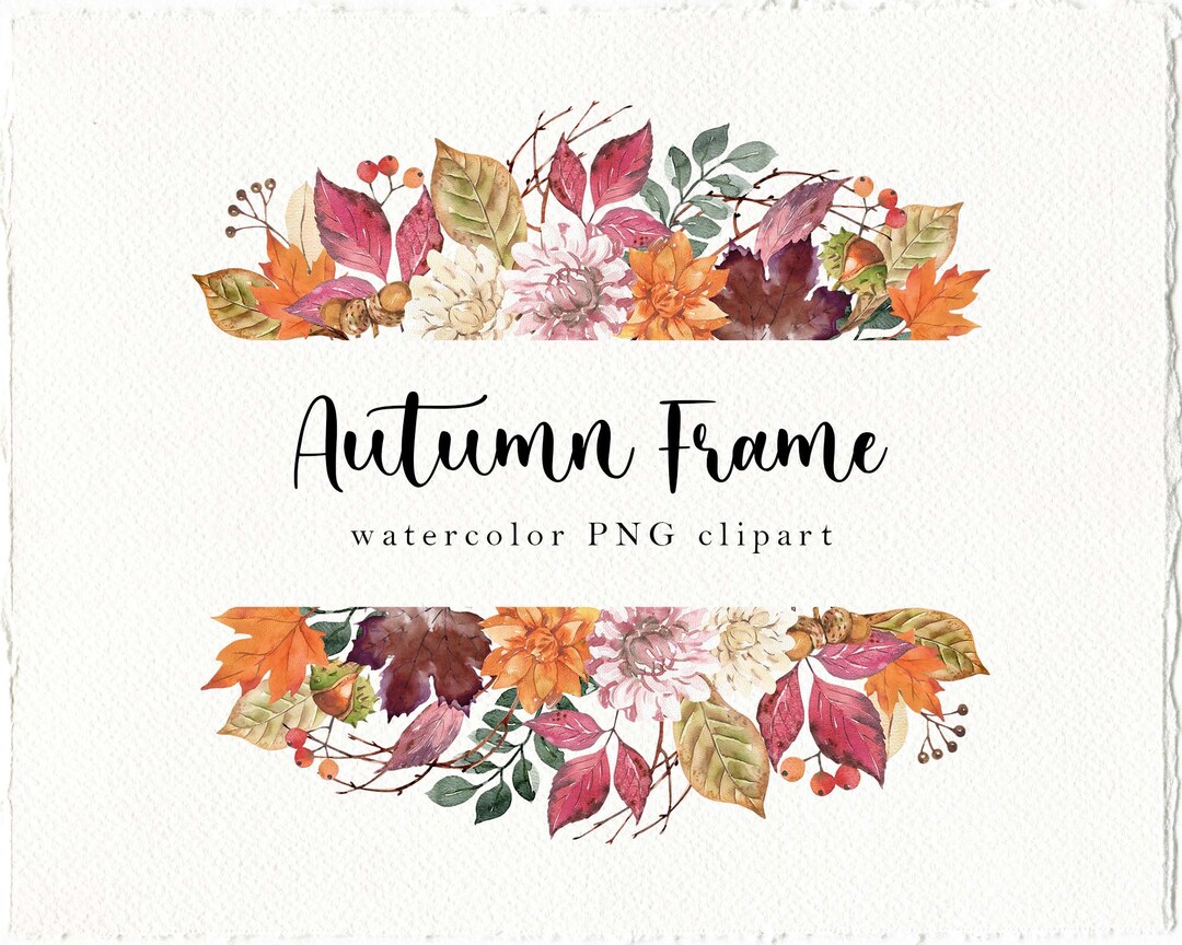 Watercolor Autumn Frame Clipart Fall Decor Clipart Cozy Autumn Fall ...