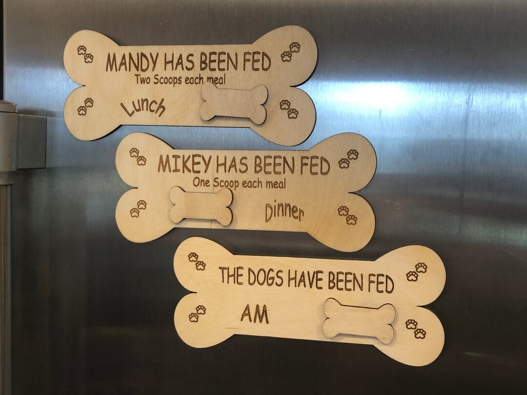 The Dogs Have Been Fed AM / PM Dog Bone Refrigerator Magnet | Fridge ...
