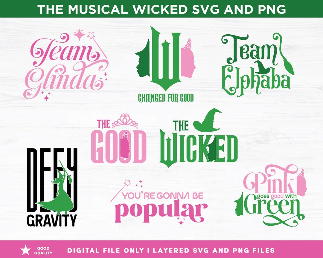 The Musical SVG and PNG, for Wicked Movie, the Wick Witch West, Team ...