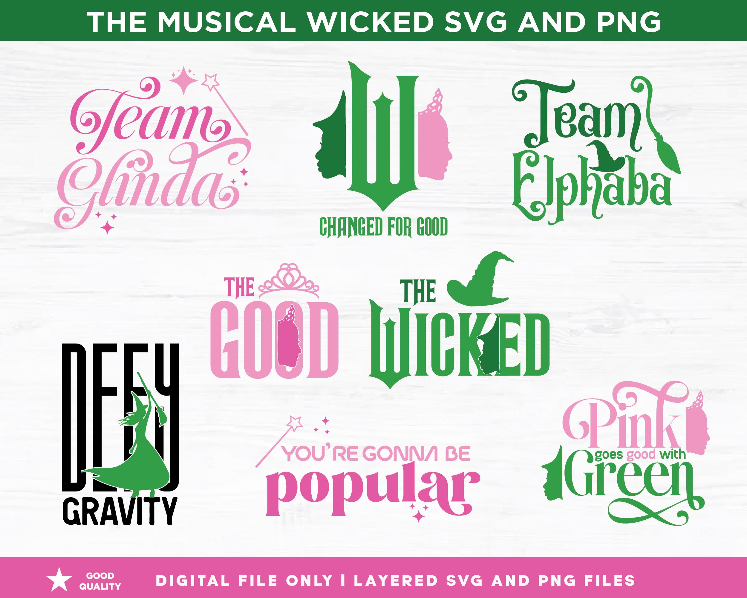 The Musical SVG and PNG, for Wicked Movie, the Wick Witch West, Team ...
