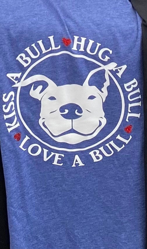 Love A Bull, Kiss A Bull, Hug A Bull - Etsy