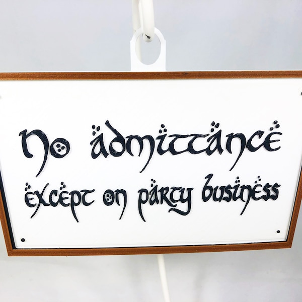 Bilbo No Admittance Sign - Etsy
