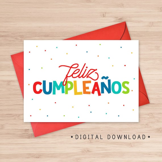 Feliz Cumpleanos / Happy Birthday Printable Card / Instant | Etsy