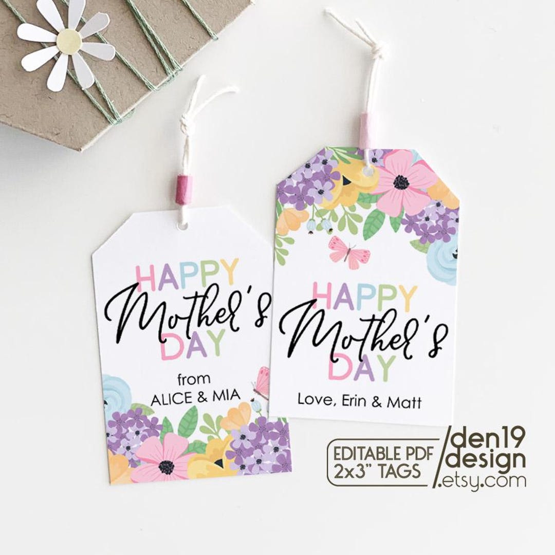Editable & Printable Gift Tags / Happy Mother's Day Floral Favor Tag ...