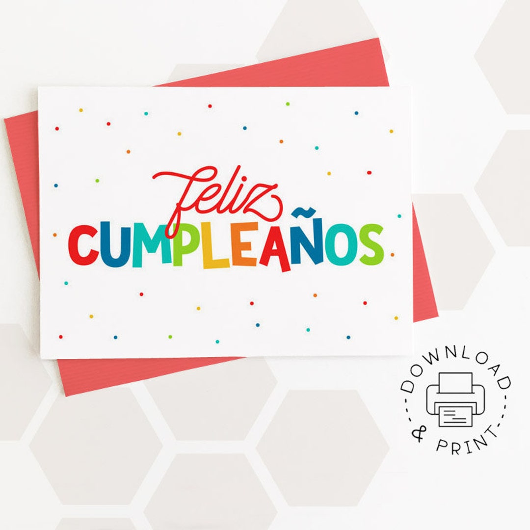 Feliz Cumpleanos / Happy Birthday Printable Card / Instant Download PDF ...