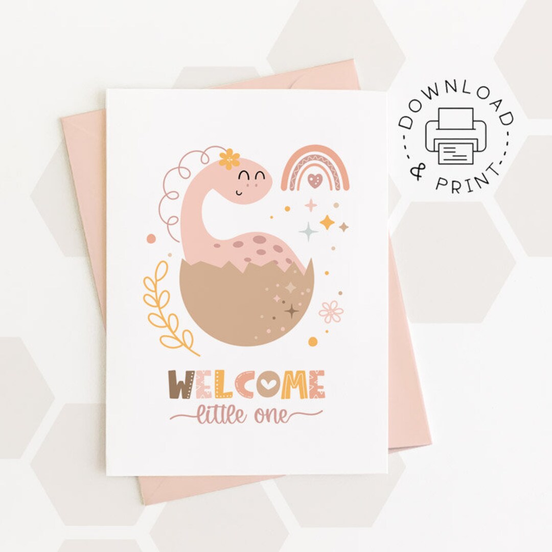 Printable Welcome Little One Card / Baby Girl Dinosaur Card Template ...