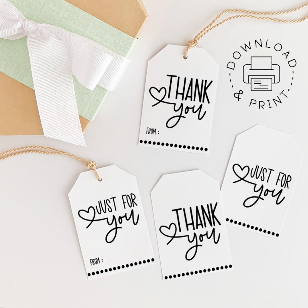 Printable Gift Tags / Thank You Tag / Just for You Tag / Favor Tags ...