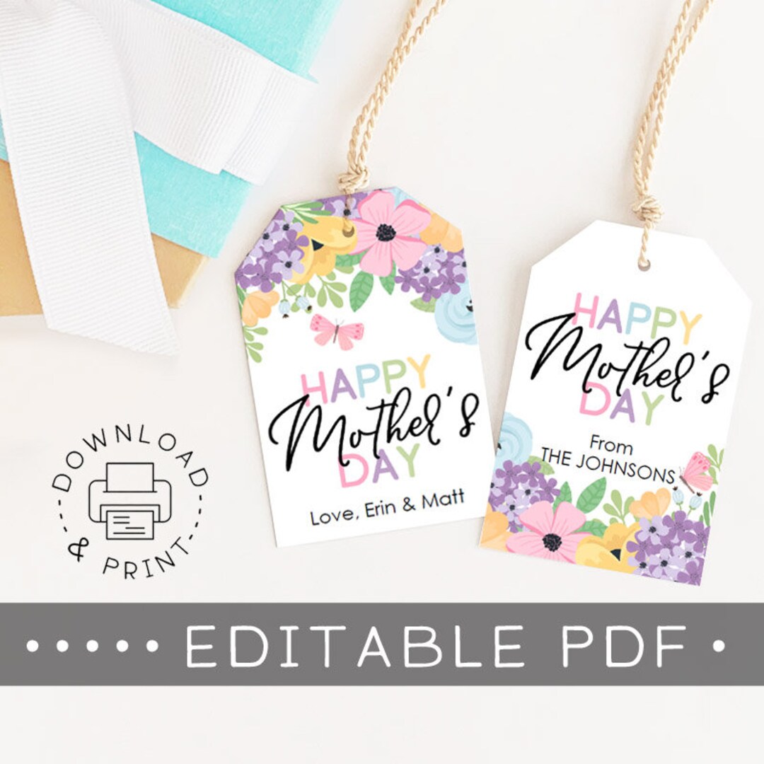 Editable & Printable Gift Tags / Happy Mother's Day Floral Favor Tag ...