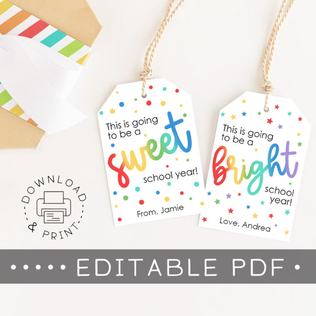 Editable & Printable Back to School Gift Tags / This is Going to Be A ...