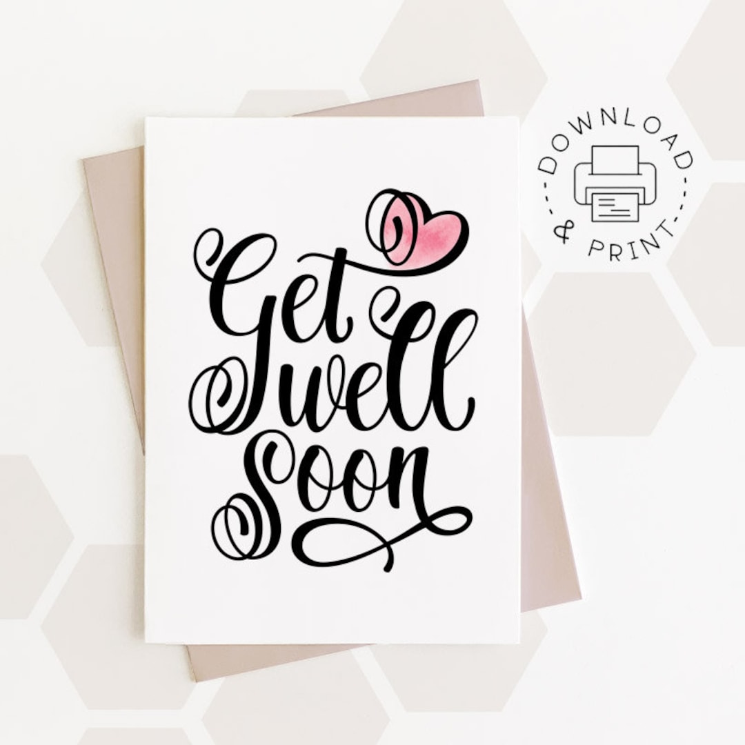 Get Well Soon Printable Card / Instant Download PDF / Card Template - Etsy