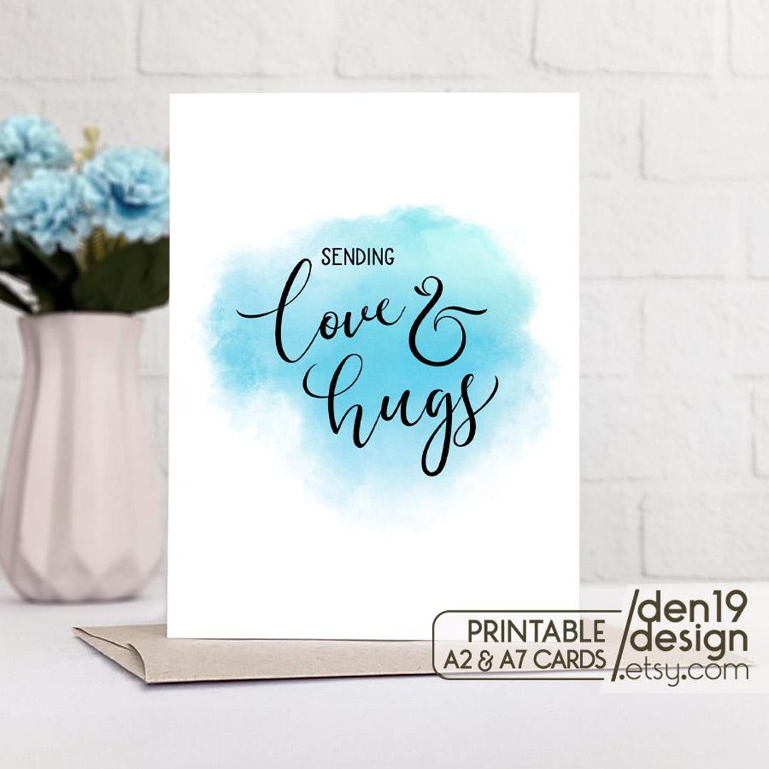 Printable Card Sending Love and Hugs / Instant Download PDF / Sympathy ...