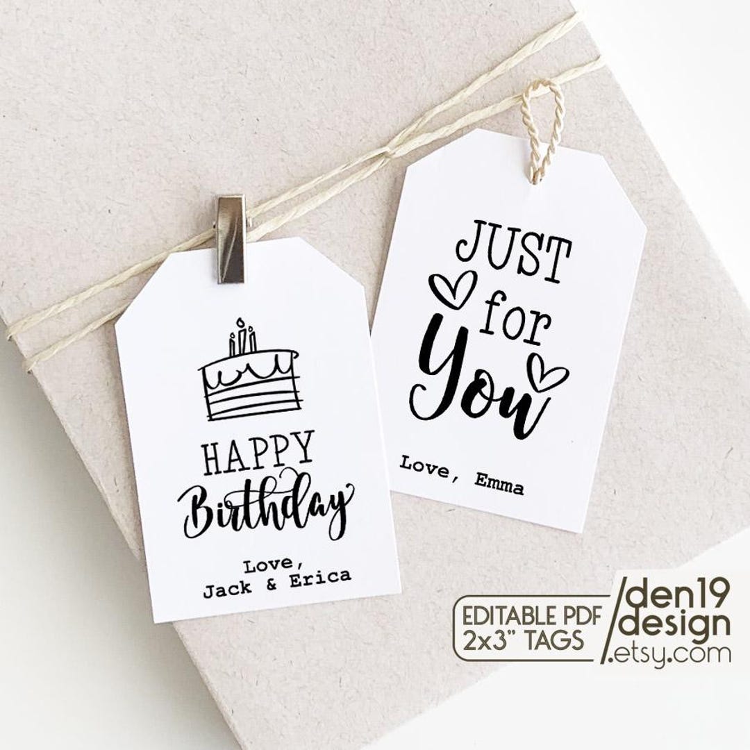 Editable & Printable Gift Tags / Happy Birthday Gift Tag / Just for You ...