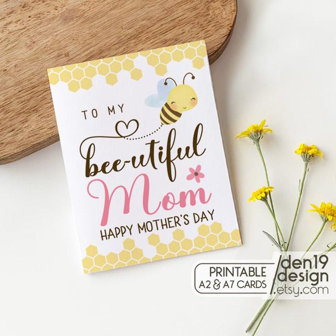 Bee-utiful Mom Mother's Day Card (printable PDF) - Etsy