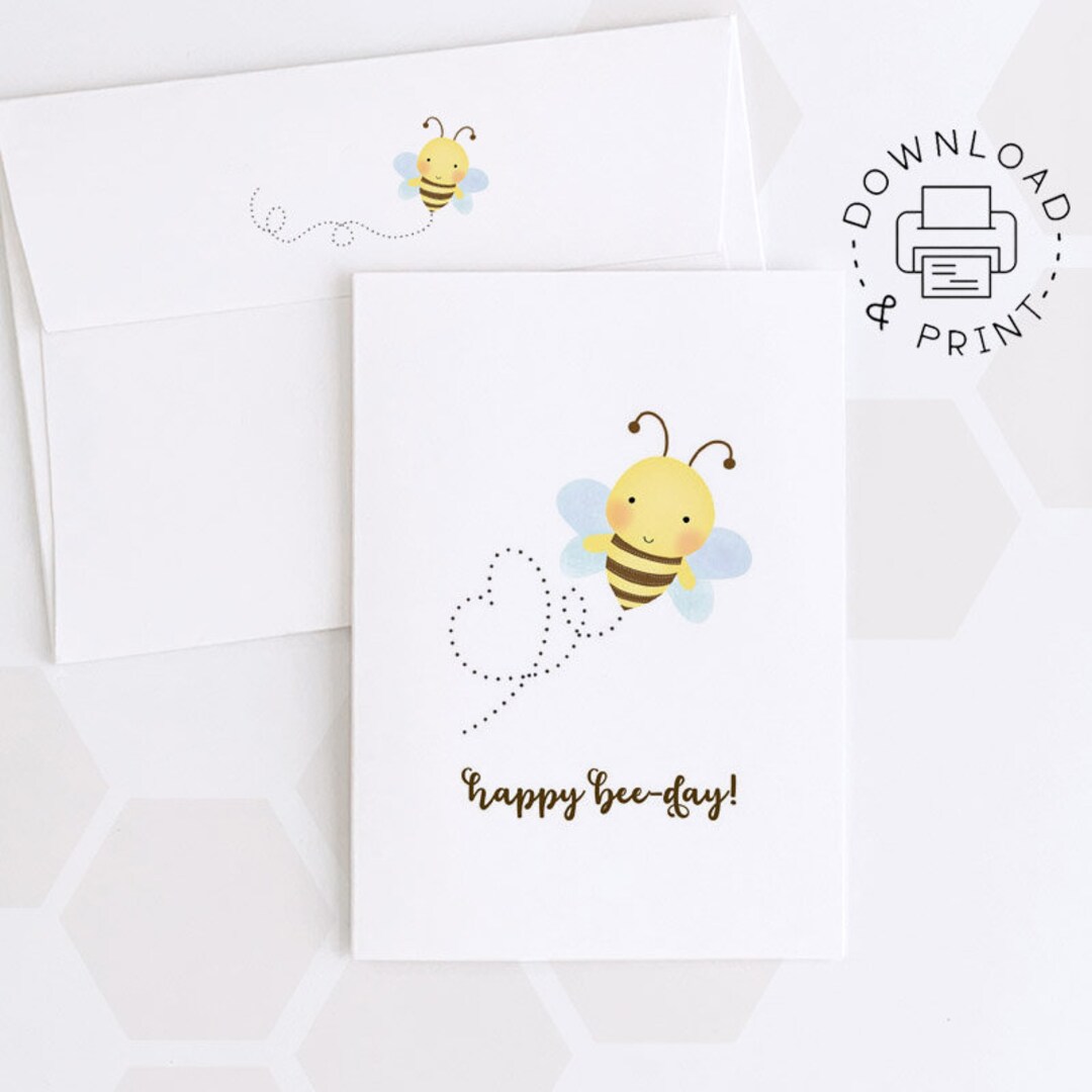 Happy Bee-day Printable Card and Envelope / Instant Download - Etsy
