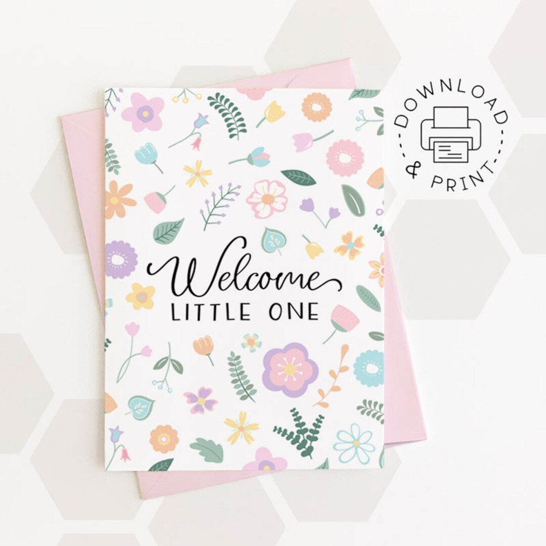 Welcome Little One Printable Card / Pastel Flowers Baby Card Template ...