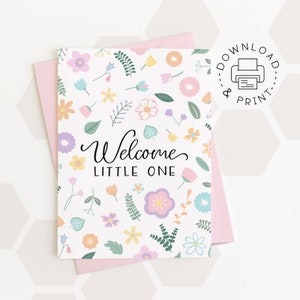 Welcome Little One Printable Card / Pastel Flowers Baby Card Template ...