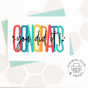 Congratulations You Did It! Printable Card / Instant Download PDF ...