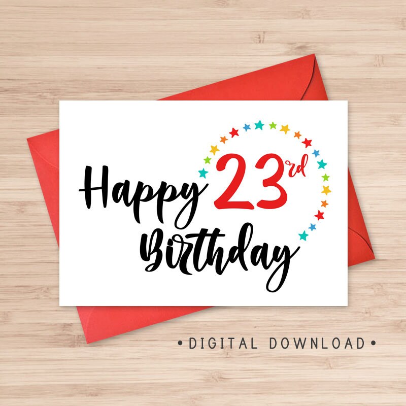 Printable Happy 23rd Birthday Card / Instant Download PDF / | Etsy