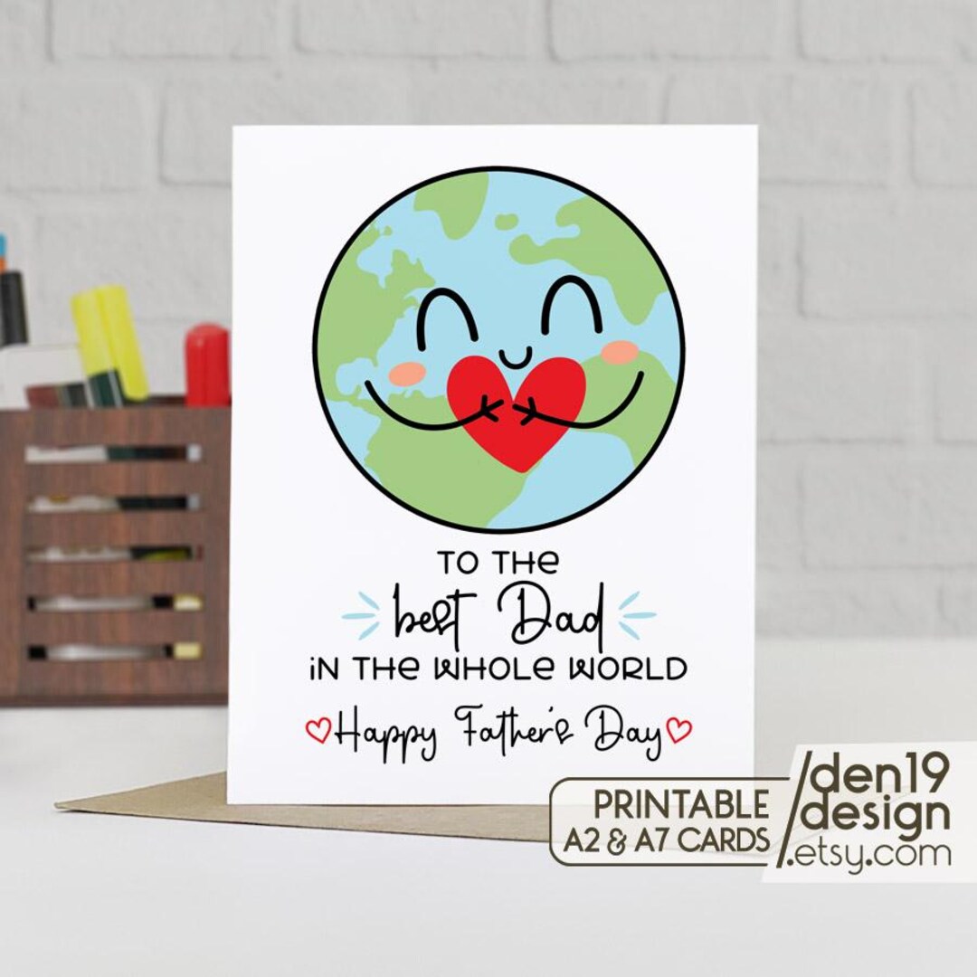 Printable Happy Father's Day Card / to the Best Dad in the Whole World ...