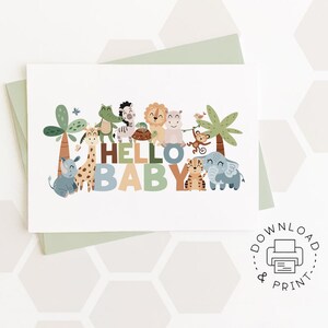 Hello Baby Printable Card / Safari Animals Baby Card Template / Instant ...