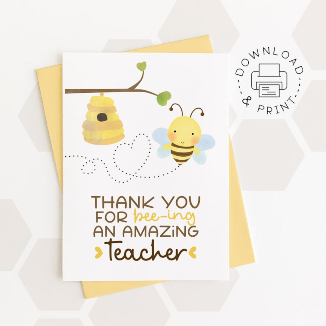 Printable Card: Thank You for Bee-ing an Amazing Teacher / - Etsy