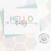 Hello Baby Printable Card / Instant Download PDF / Neutral New Baby ...