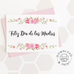 Feliz Día De Las Madres Printable Card / Spanish Mother's Day Card ...