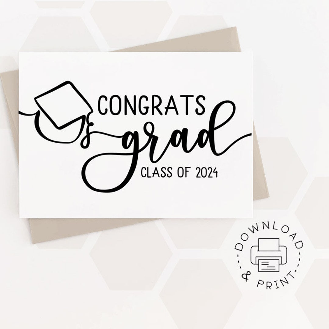 Printable Card Congrats Grad Class of 2024 / Instant Download PDF ...