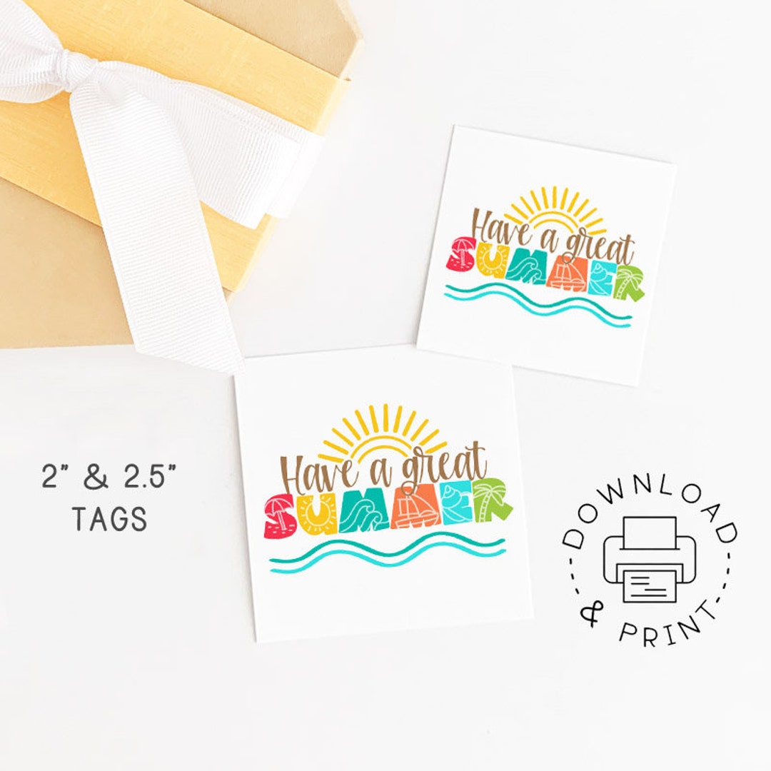Printable Have A Great Summer Gift Tag / Square 2 & - Etsy
