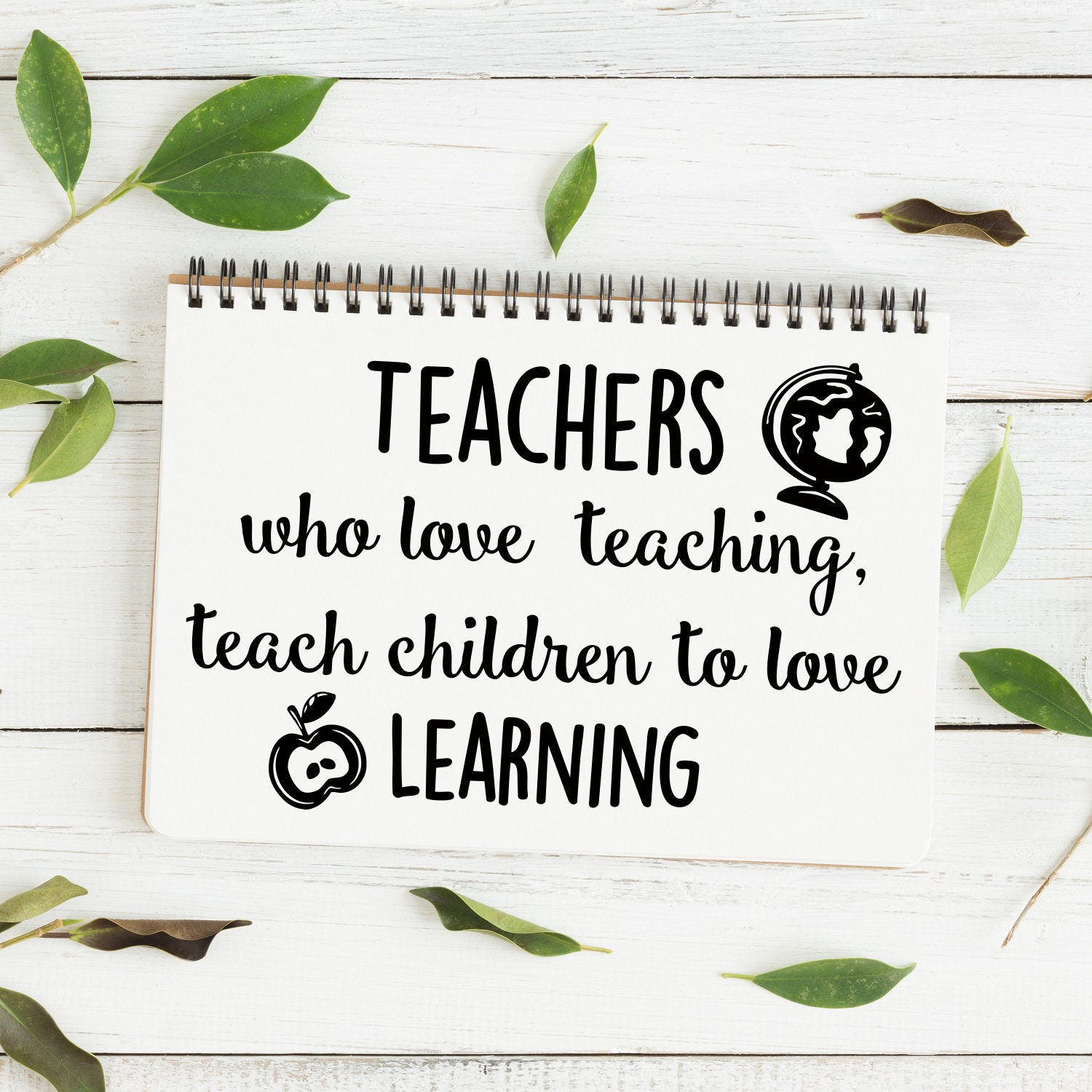 Teachers Who Love Teaching Teach Children to Love Learning Svg - Etsy