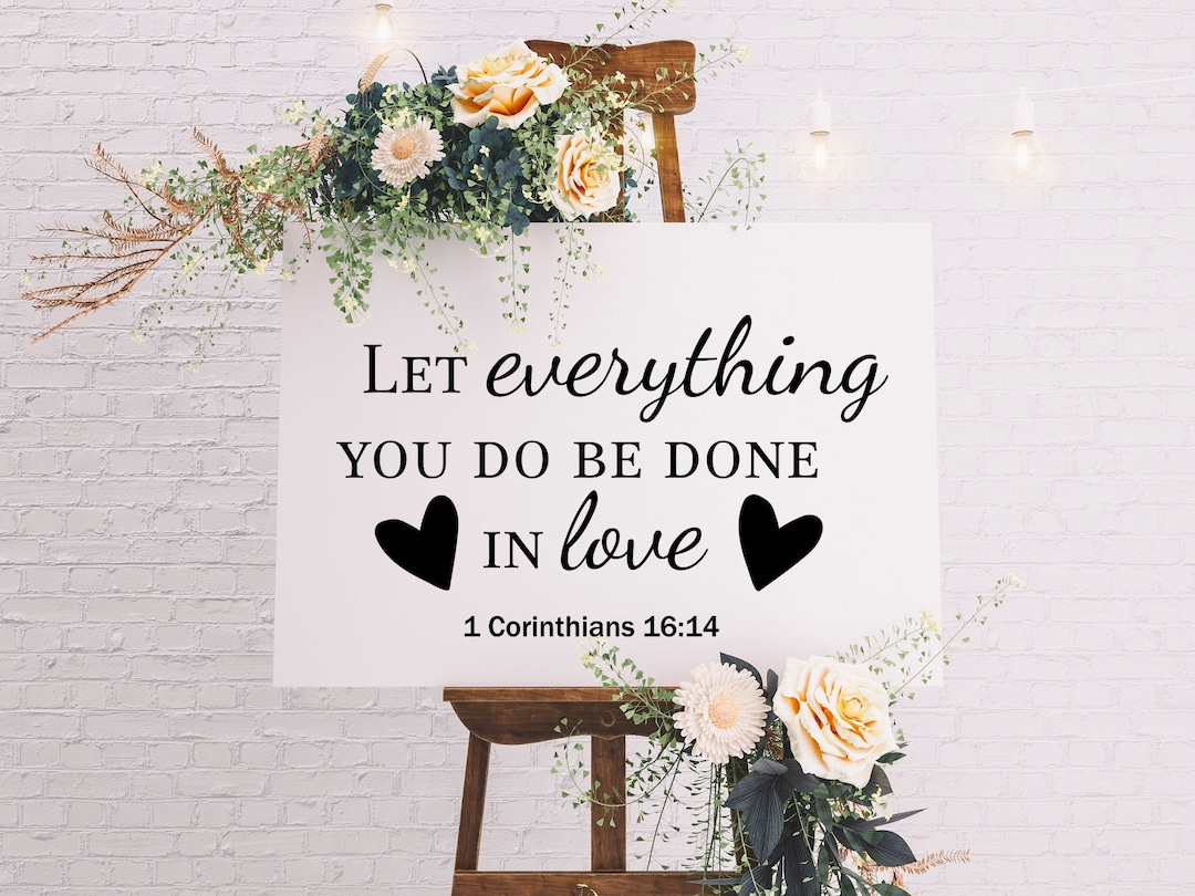Bible Verse Svg Files Let Everything You Do Be Done in Love Digital ...