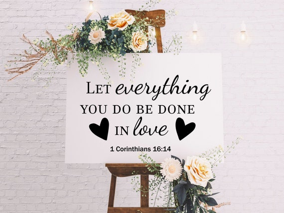 Bible Verse Svg Files Let Everything You Do Be Done in Love | Etsy