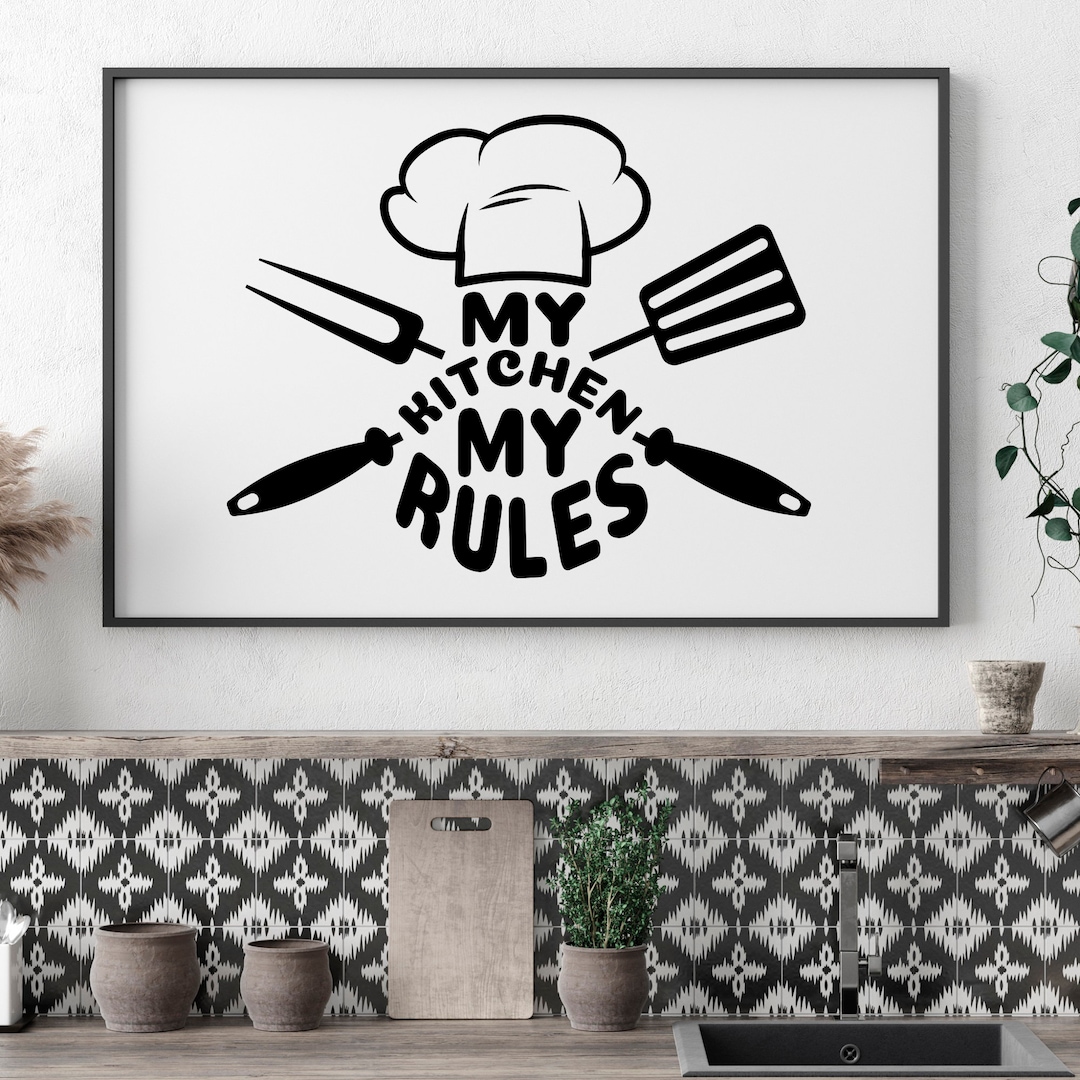 My Kitchen My Rules Svg, Kitchen Svg, Apron Svg, Kitchen Sayings Svg ...