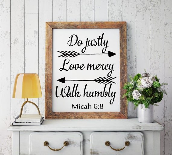 Micah 6 8 Do Justly Love Mercy Walk Humbly SVG Files Instant | Etsy