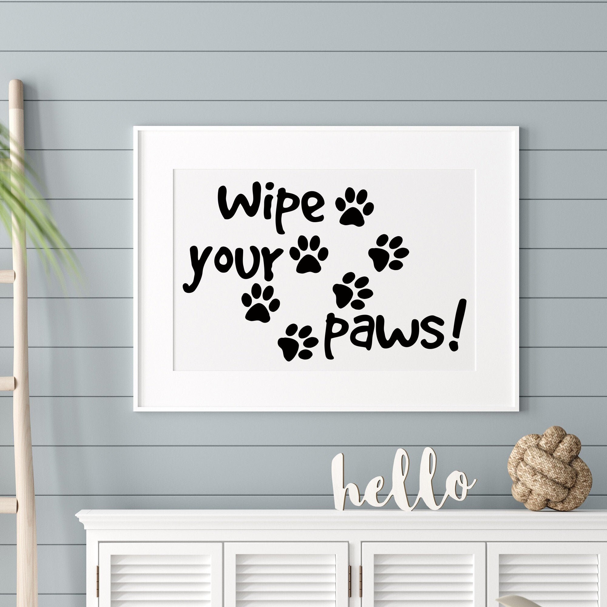 Wipe Your Paws SVG File Pet Quote Svg Dog Quotes Svg Paw - Etsy