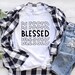 Blessed Shirt Svg Christian Svg Blessed Svg Digital Cut - Etsy