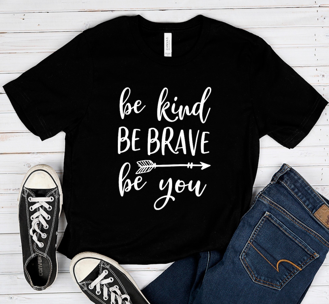 Be Kind Be Brave Be You Svg, Be Kind Shirt Svg, Be Kind Autism Svg ...