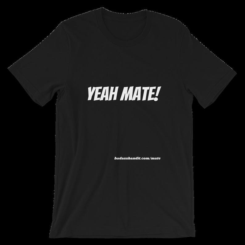 Yeah Mate! Great Aussie Slang Tshirt... - Etsy