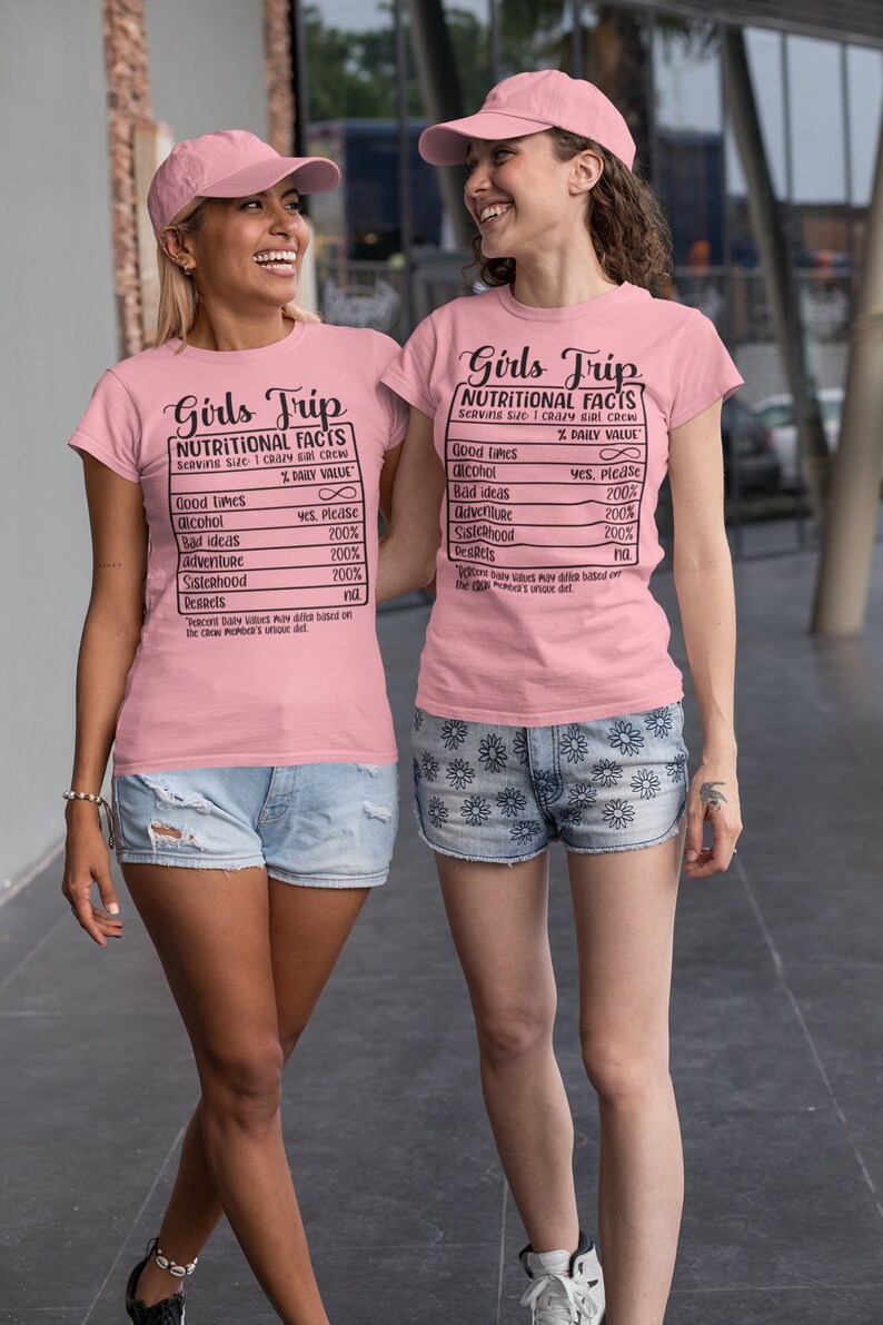 Girls Trip Nutritional Facts Shirt: Funny Matching Weekend Outfit - Etsy