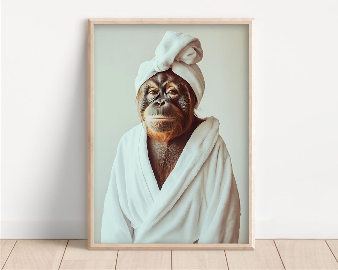 Orangutan Ape Wearing Bathrobe, Poster Canvas, Funny Bathroom Wall Art ...