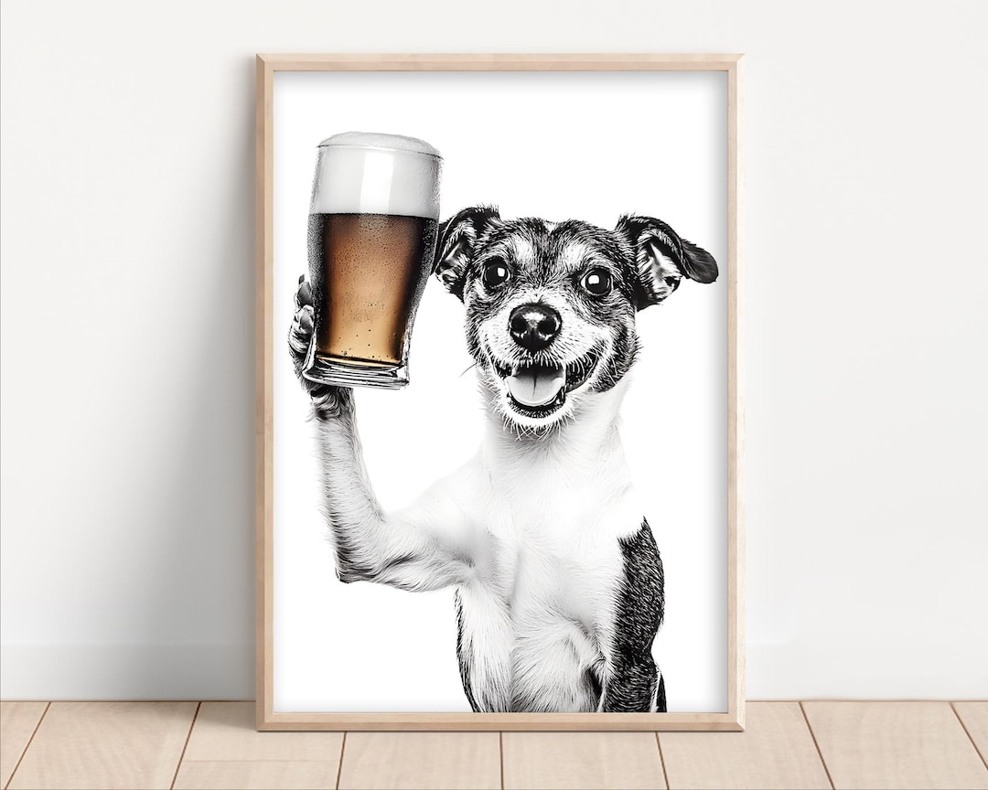 Jack Russell Terrier Drinking Beer Art: Funny Dog Lover Poster or ...