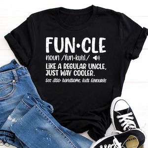 Funny Uncle Shirt, Funcle Shirt, Funny Gift for Uncle, Uncle Gift, Best ...