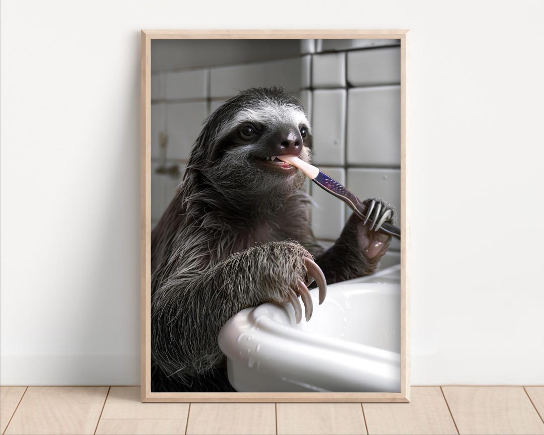 Funny Sloth Brushing Teeth Bathroom Wall Art, Poster or Canvas, Quirky ...