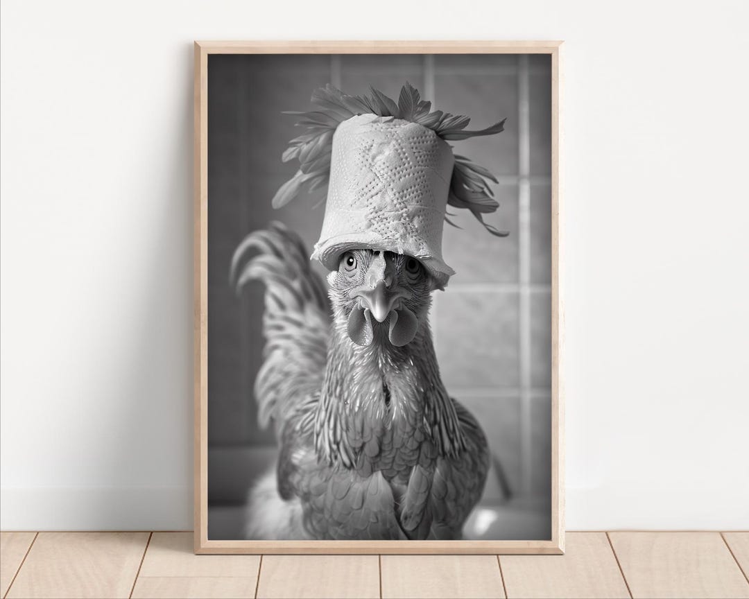Funny Chicken Bathroom Poster, Bathroom Wall Art Print, Chicken With ...